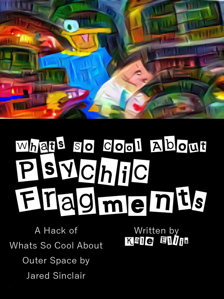 Whats So Cool About Psychic Fragments | PDF