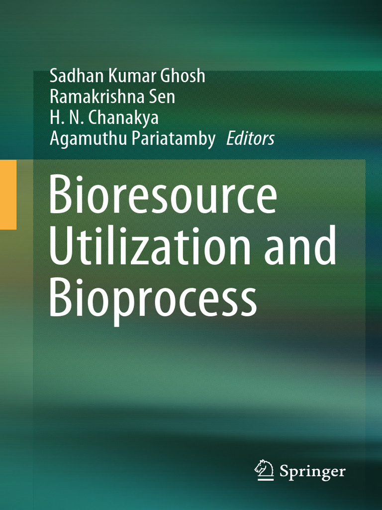 Bioresource Utilization and Bioprocess | PDF | Anaerobic Digestion | Biogas
