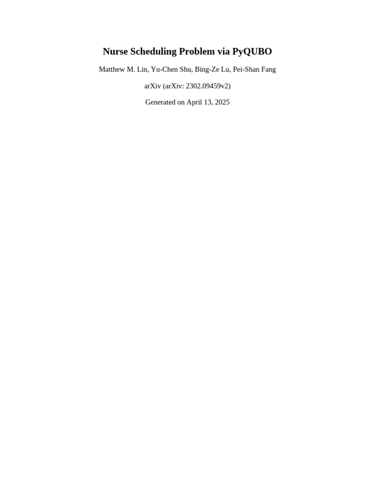 Nurse Scheduling Problem Via PyQUBO | PDF | Mathematical Optimization | Spin (Physics)