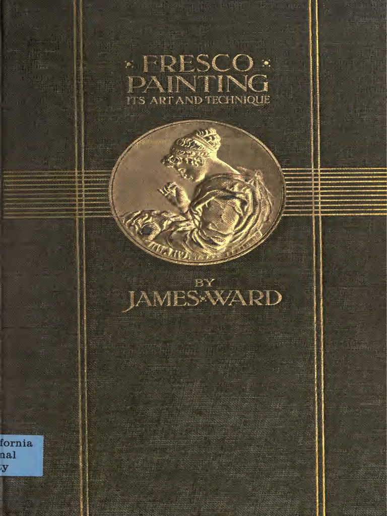 Fresco Painting Its Art and Technique 1909 | PDF | Lime (Material ...