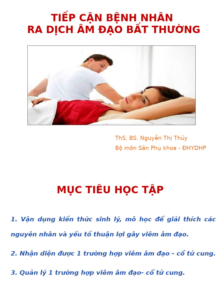 Tiếp Cận BN Ra Dịch Âm Đạo Bất Thường. BS Thủy | PDF