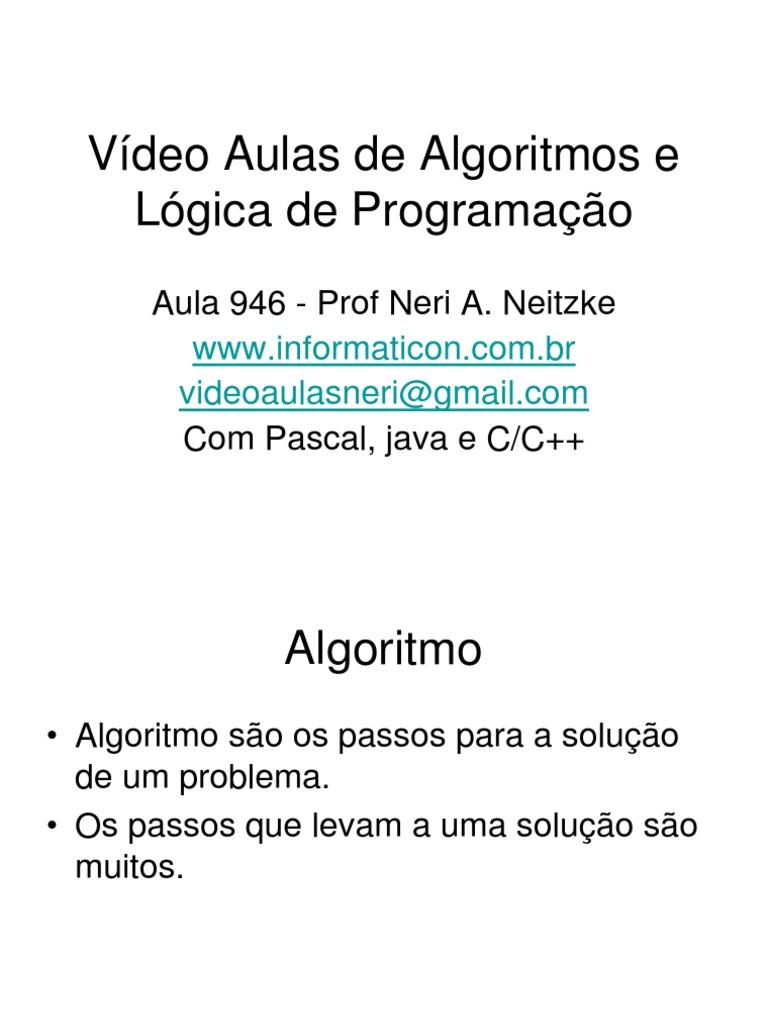 Vídeo Aulas de Algoritmos e Lógica de Programação | PDF