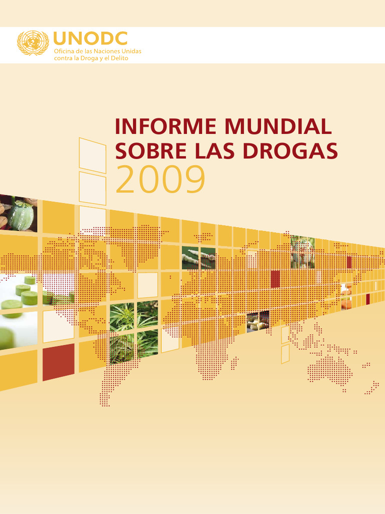 Drogas Reporte 2009 en español | PDF | Comercio ilegal de drogas | Drogas