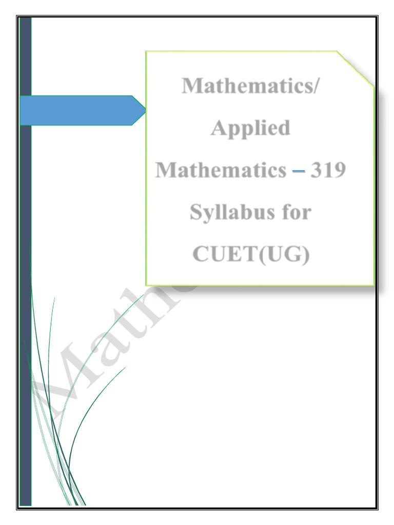 Mathematics - Applied Mathematics - 319 Syllabus For CUET (UG) | PDF | Matrix (Mathematics ...