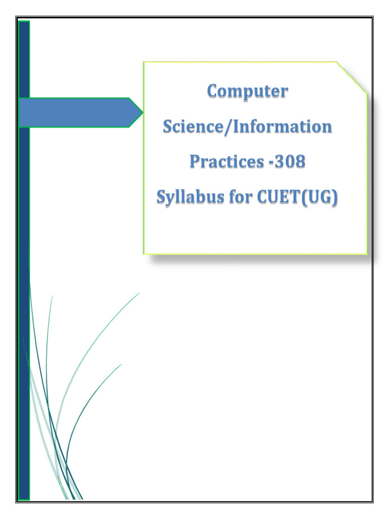 Computer Science - Information Practices - 308 Syllabus For CUET (UG) | PDF | Computer Network ...