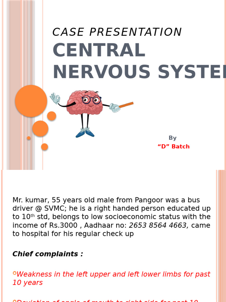 CNS Case Presentation | PDF | Anatomical Terms Of Motion | Human Anatomy
