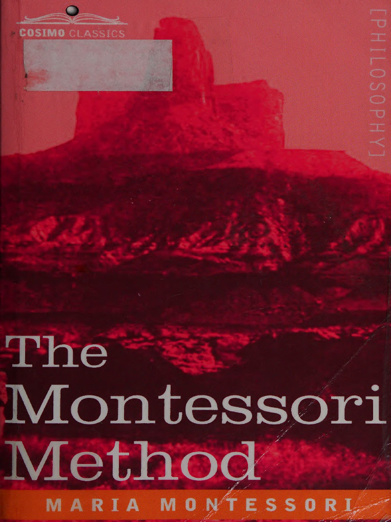 The Montessori Method - Maria Montessori (2016) | PDF | Senses ...