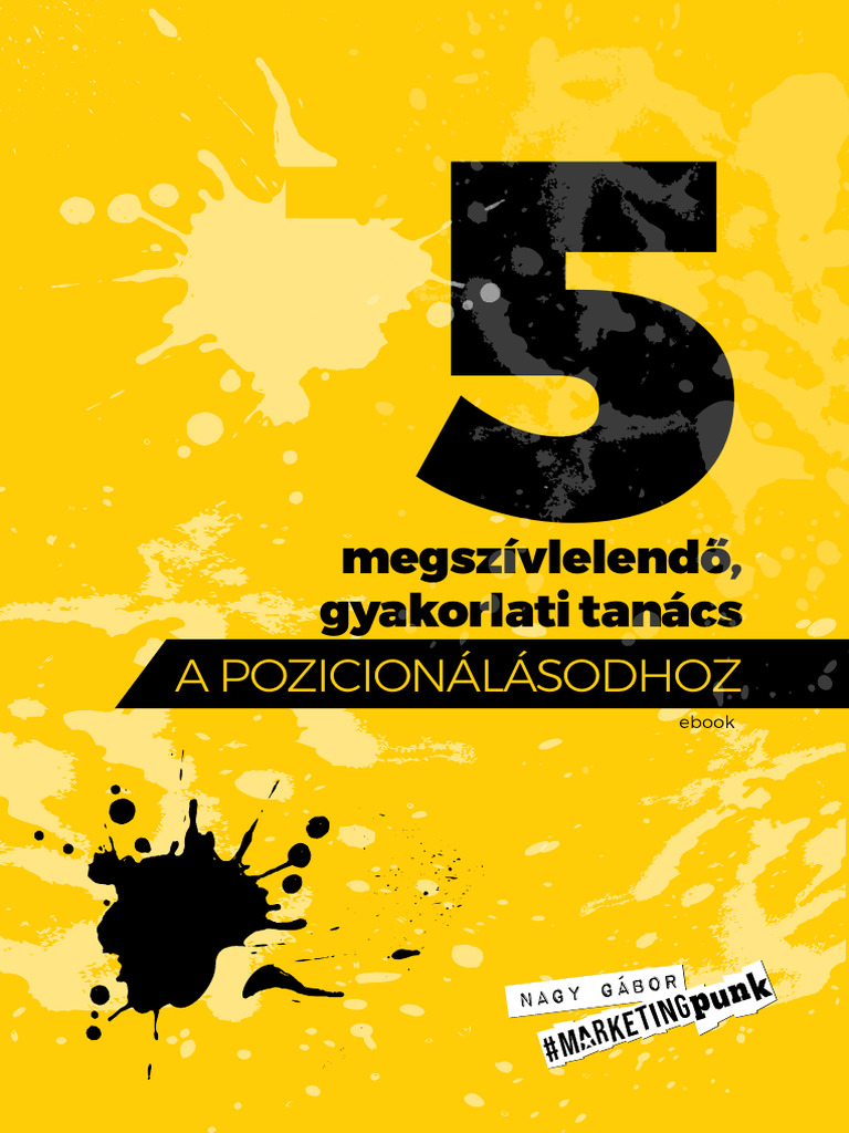Nagy Gábor 5 Megszivlelendo Tanacs A Poziconalasodhoz | PDF