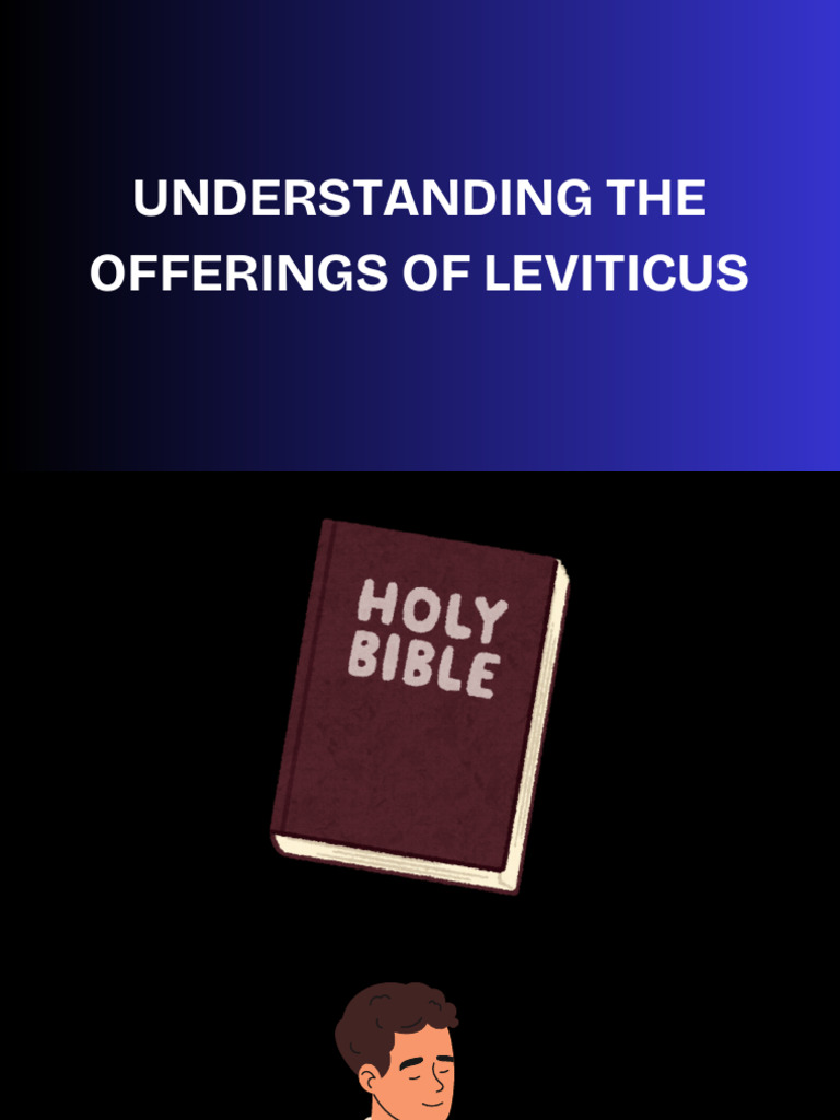 Five Offerings of Leviticus Slides For Video | PDF