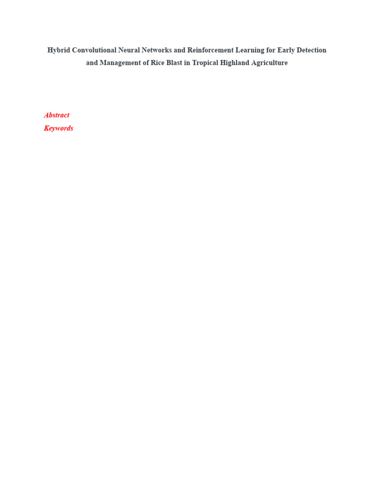 Hybrid Convolutional Neural Networks And Reinforcement Learning For Early Detection And
