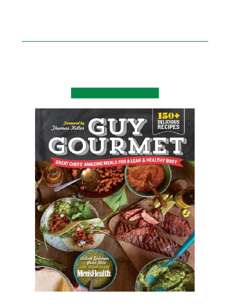Ultimate Pick Guy Gourmet Great Chefs' Best Meals For A Lean & Healthy ...