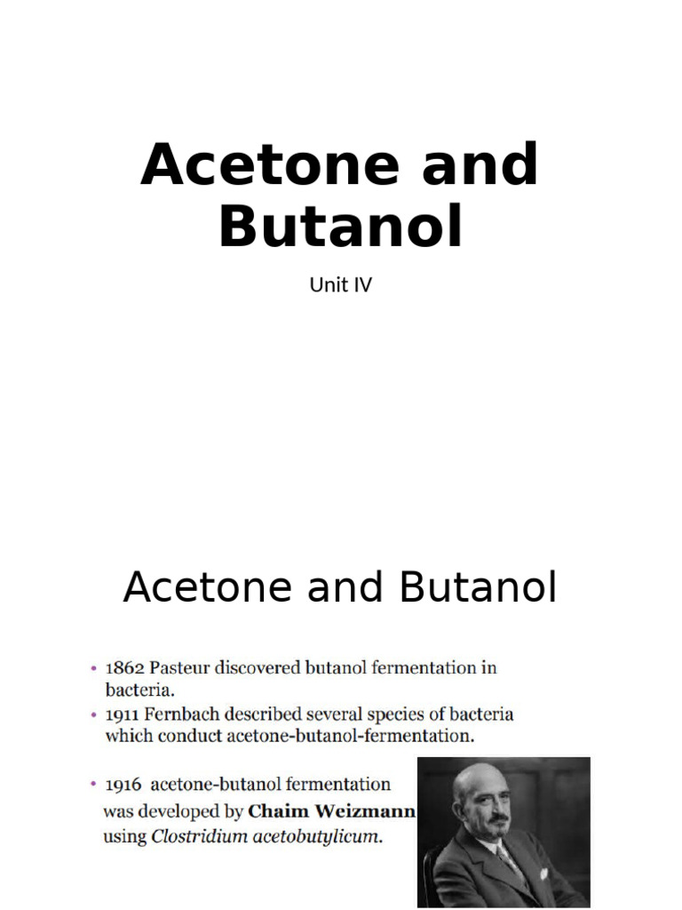 Unit IV - Acetone and Butanol | PDF