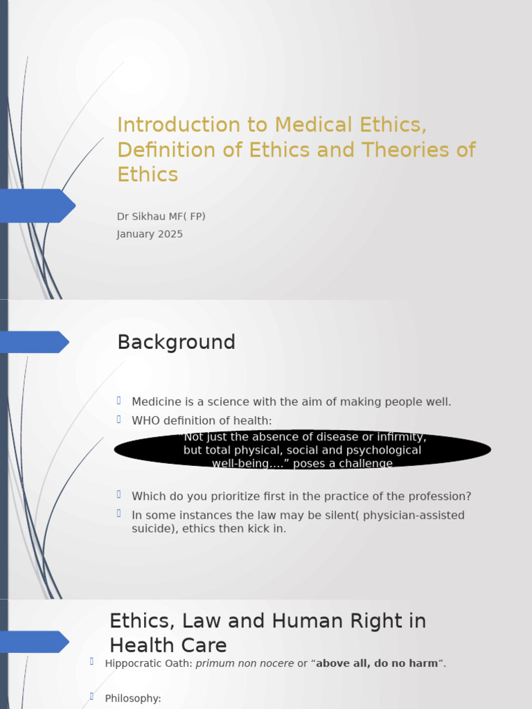 Introduction to Medical Ethics, Definition of Ethics, Theme1 | PDF | Medical Ethics