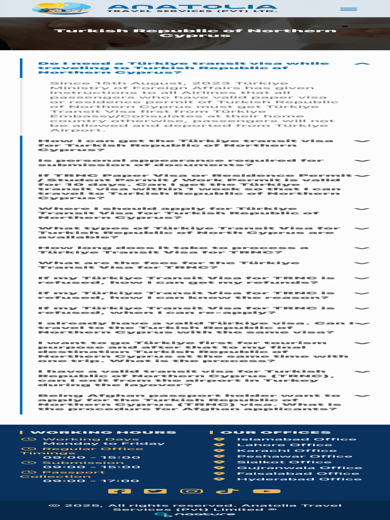 Turkish Republic of Northern Cyprus Anatolia Travel Services (PVT) Limited ® Pakistan Türkiye ...