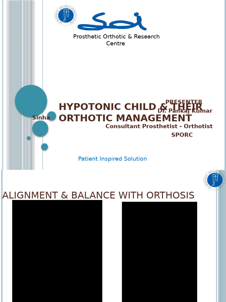 Hypotonic Child & Their Orthotic Management | PDF | Medical Specialties ...