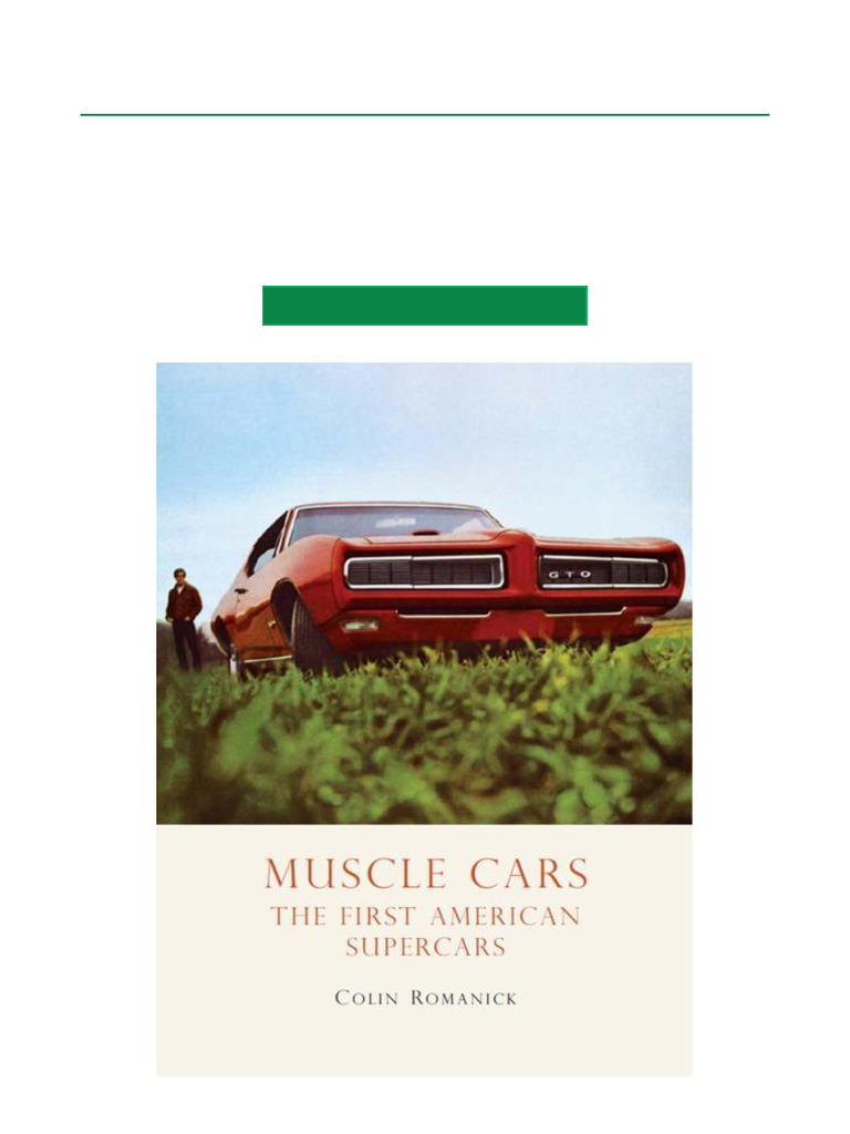 Muscle Cars: America's First Supercars | PDF