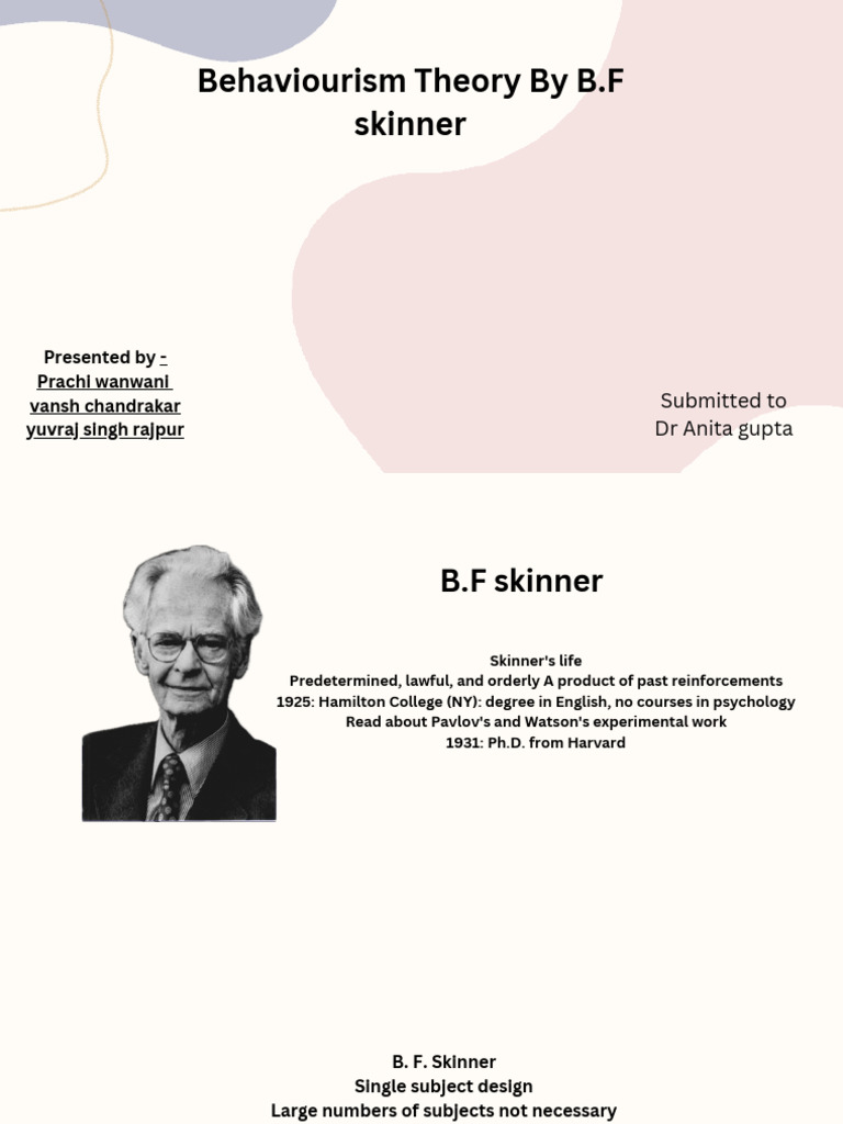 Behaviourism Theory by B.F Skinner PDF | PDF | Reinforcement | Behaviorism