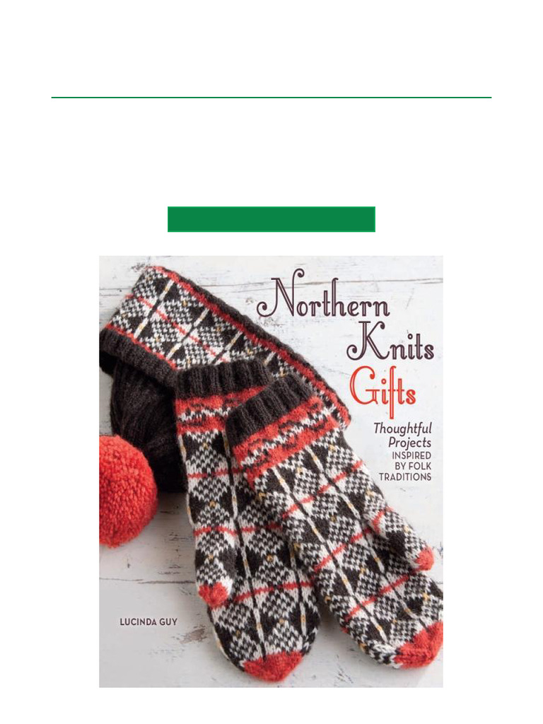 Exclusive Own Northern Knits Gifts Thoughtful Projects Inspired by Folk ...