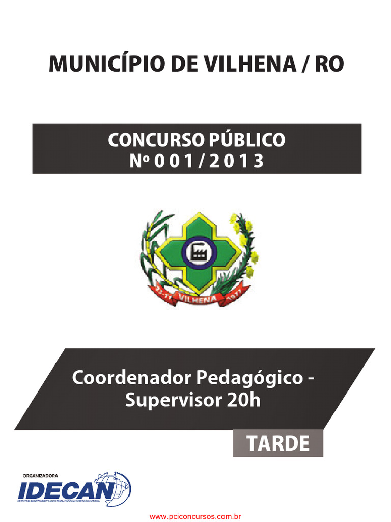 Prova Coordenador Pedagógico Supervisor - 2013 (IDECAN) | PDF | Pedagogia | Psicologia
