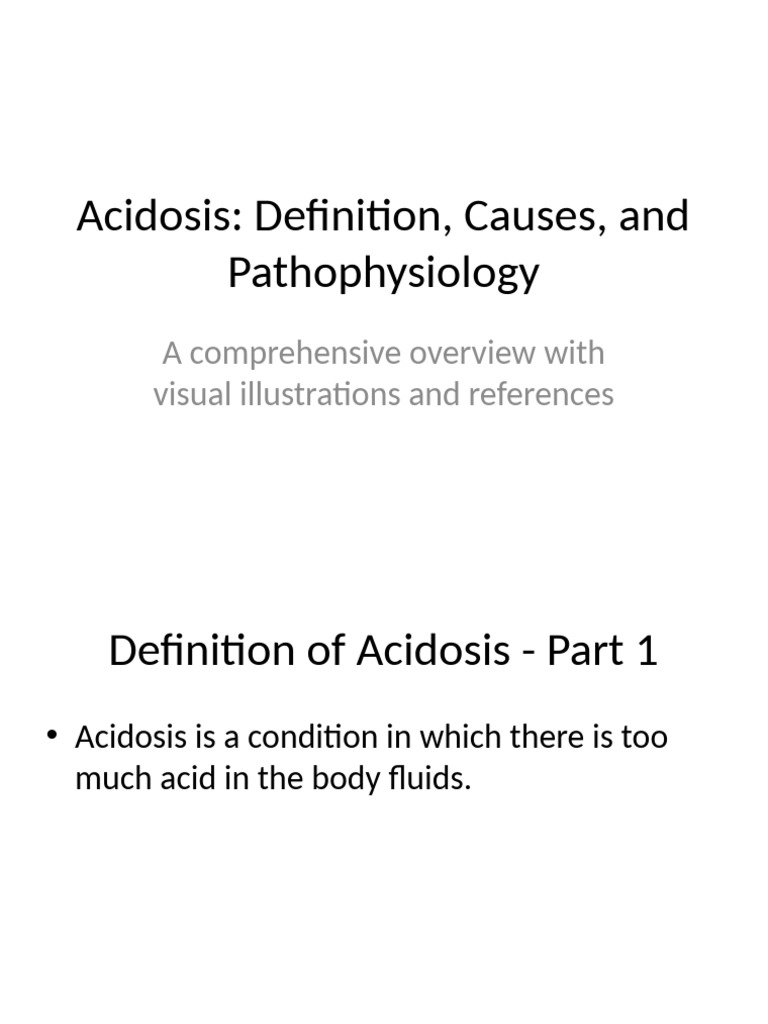 Acidosis: Causes and Pathophysiology | PDF | Medical Specialties ...