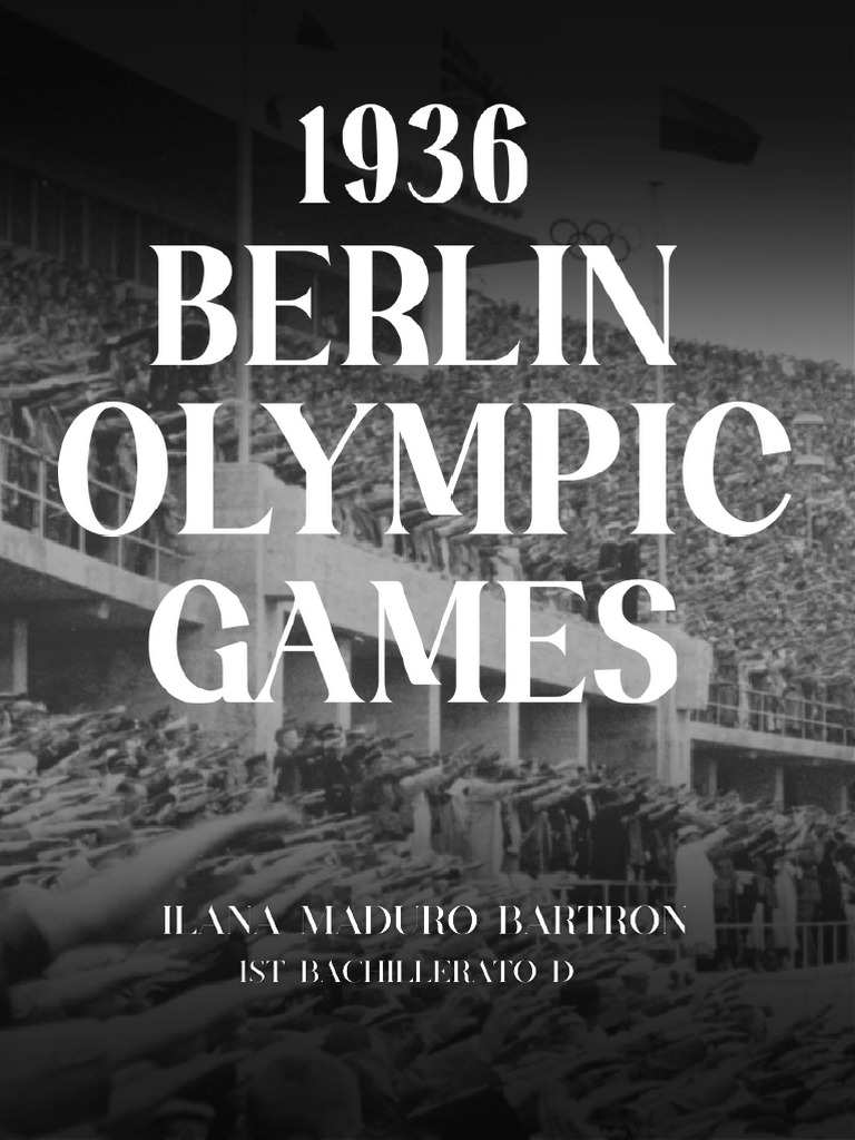 1936 Berlin Olympic Games-Ilana Maduro Bartron 1 Bachillerato D | PDF ...