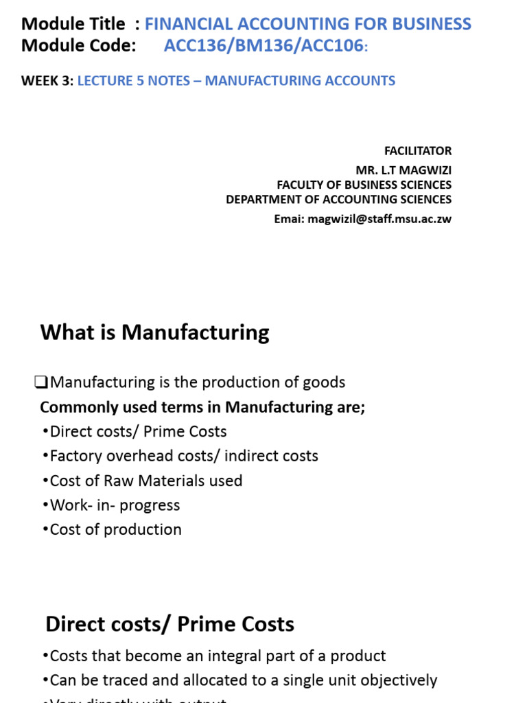 Manufacturing Accounting Overview | PDF | Expense | Debits And Credits