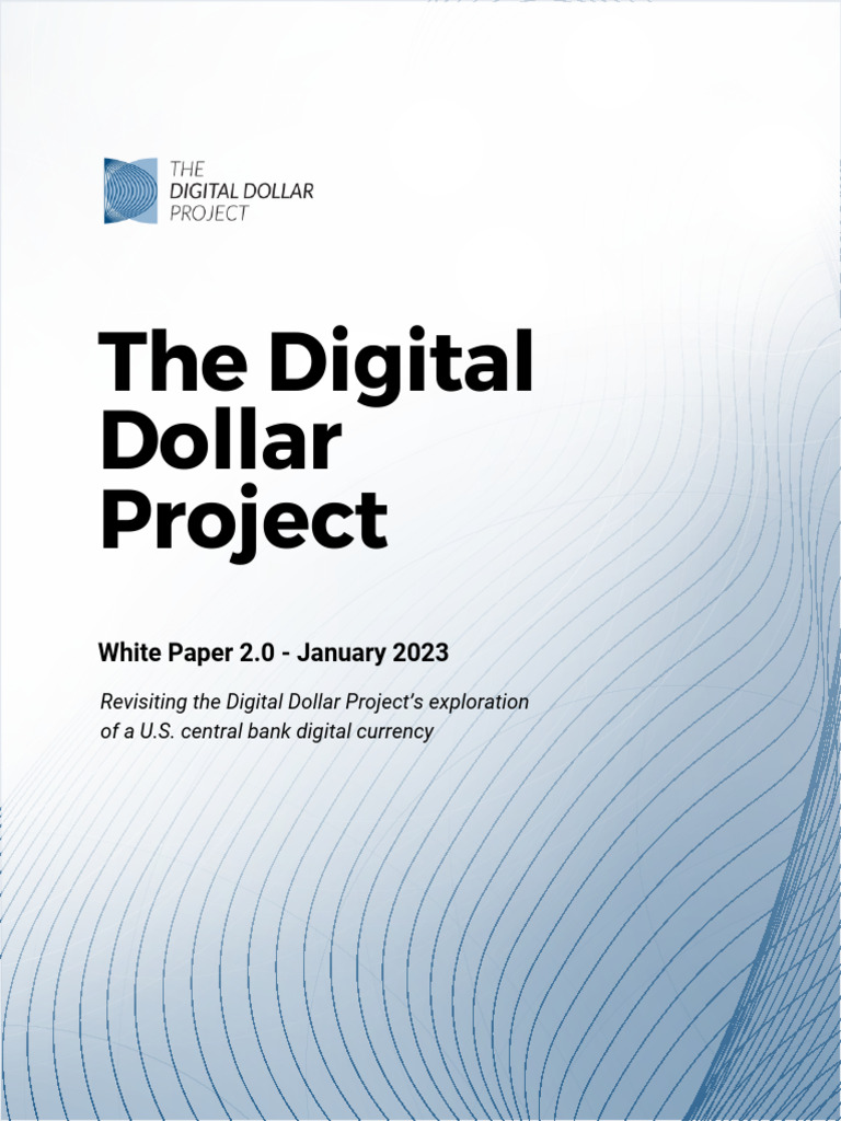 Digital Dollar Project CBDC Insights 2023 | PDF | Central Banks | Banks