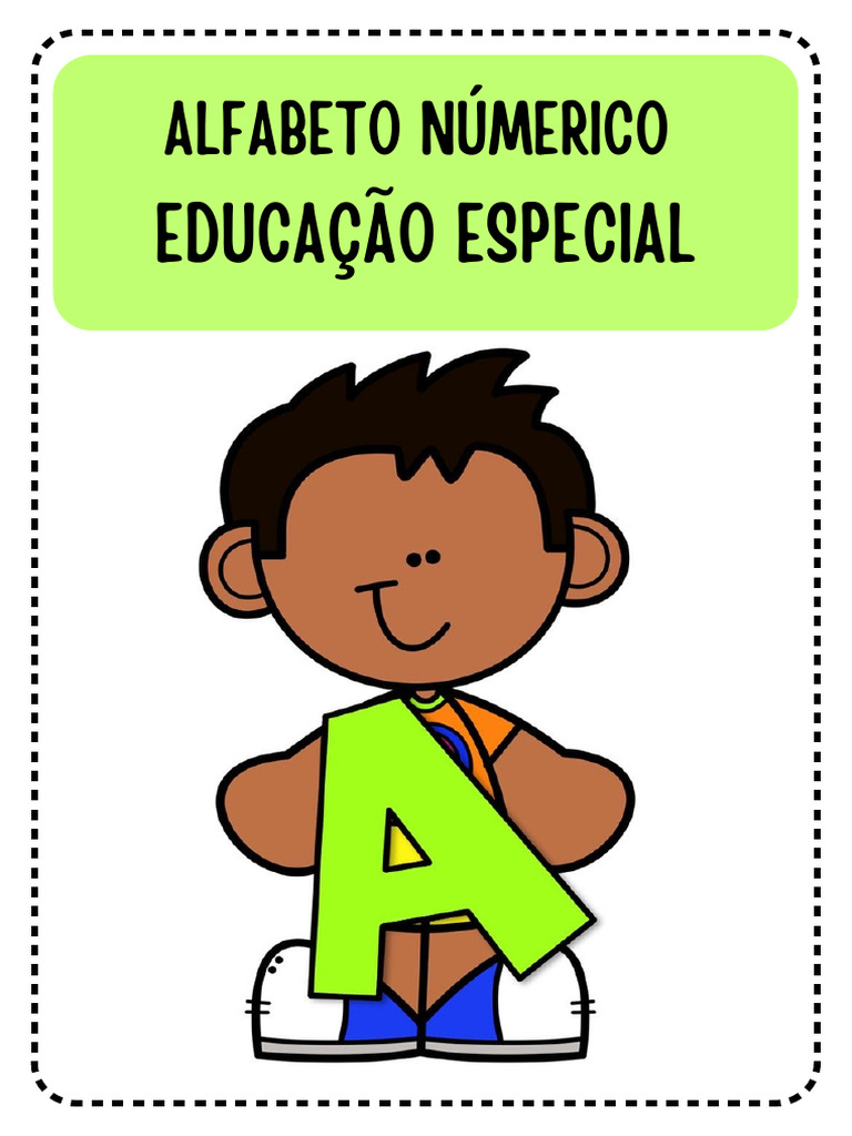 Alfabeto-numerico-educacao-especial--sczazb | PDF | Alfabeto | Ortografia