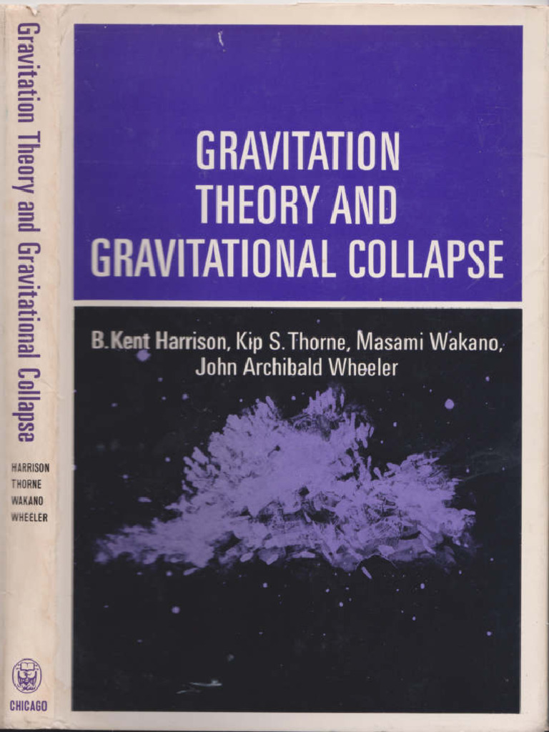 Gravitational Theory and Gravitational Collapse | PDF