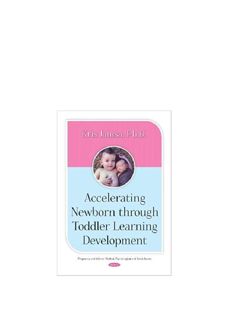 (eBook PDF) Accelerating Newborn Through Toddler Learning Development pdf download | PDF ...