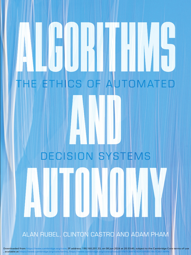 Algorithms_and_Autonomy | PDF | Recidivism | Equal Protection Clause