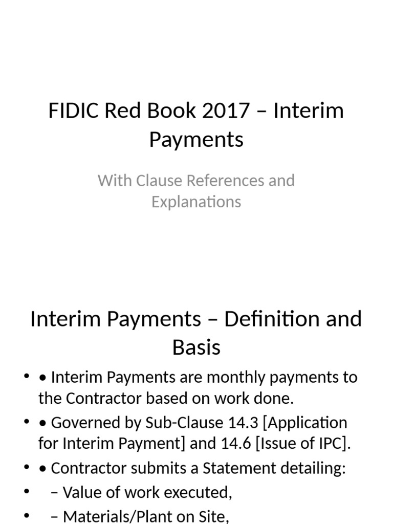 FIDIC Interim Payments Presentation Full Referenced | PDF
