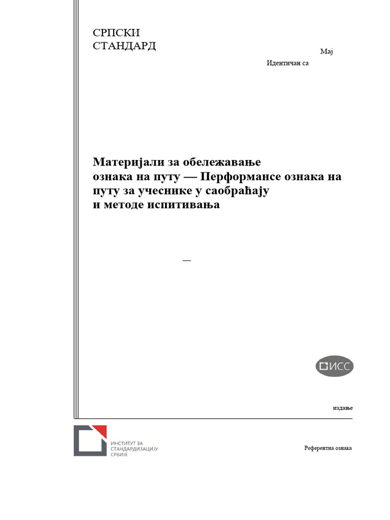 SRPS_EN_1436 SRP Performanse oznaka na putu za učesnike u saobraćaju i ...