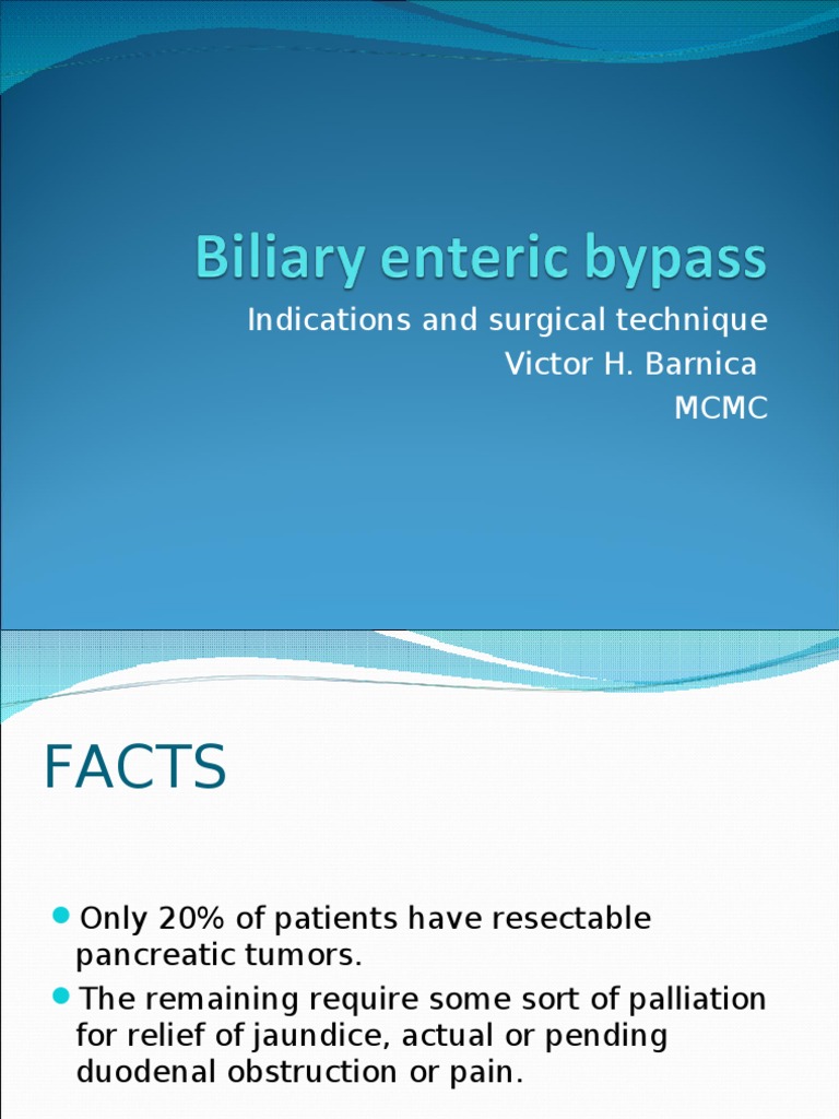 Biliary Enteric Bypass | PDF | Gallbladder | Surgery