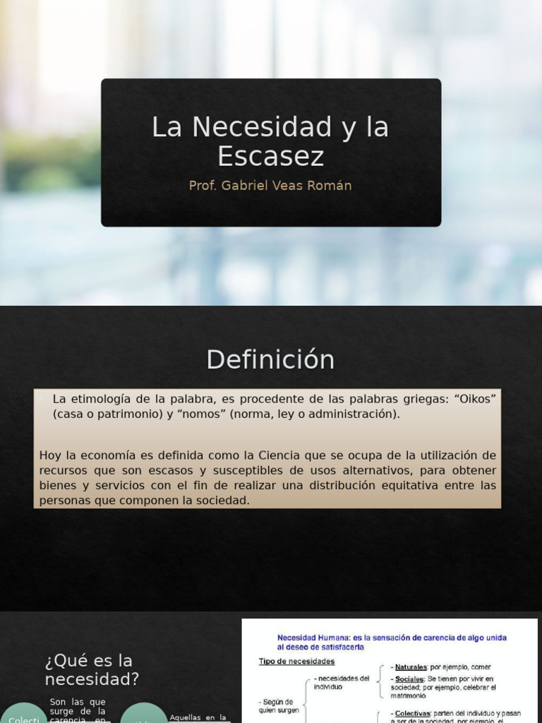 Economía Necesidad y Escasez | PDF | Bienes | Ciencias económicas