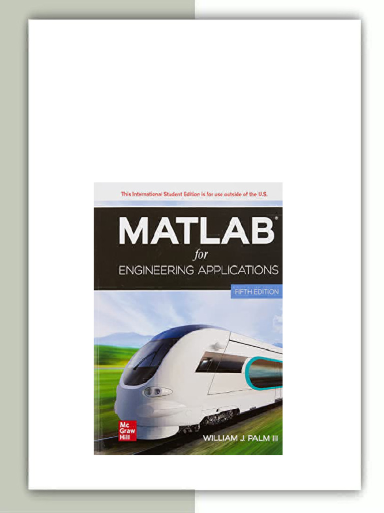 MATLAB For Engineering Applications, 5e ISE 5th/ISE Edition William J. Palm Iii PDF Download ...
