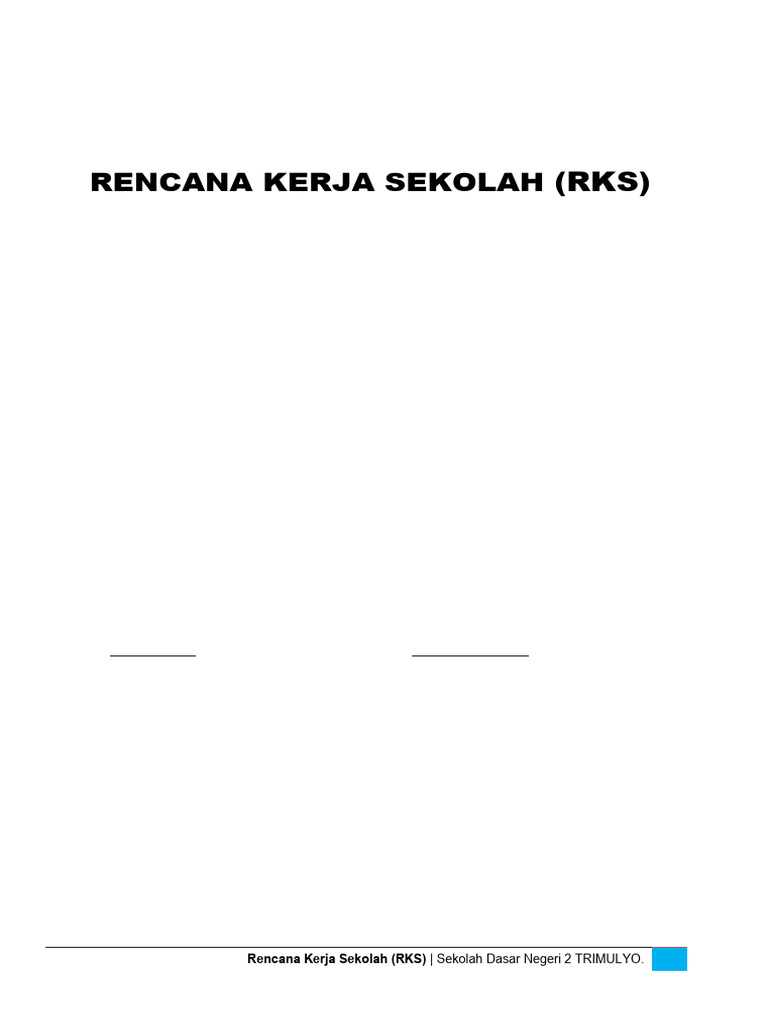 Rencana Kerja Sekolah (RKS) 2TM | PDF