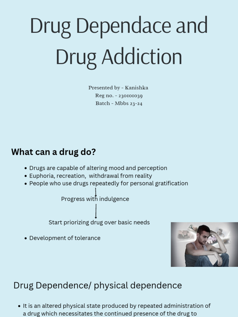Drug Dependace and Drug Addiction | PDF | Substance Abuse | Substance Dependence