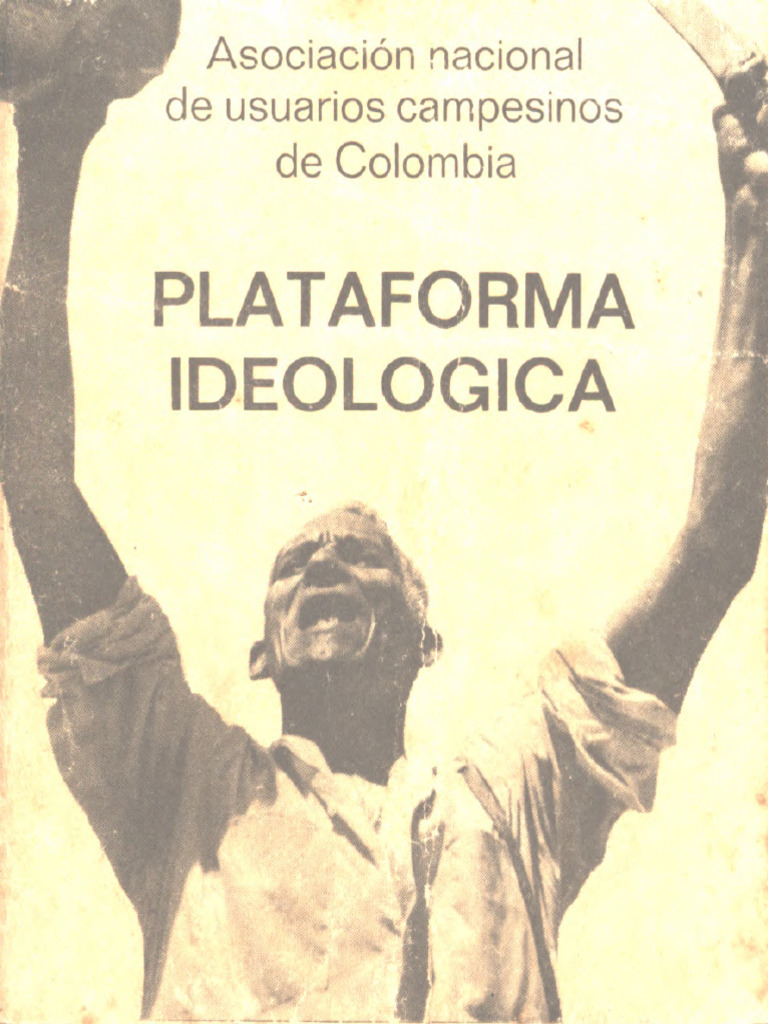 Plataforma Ideológica ANUC 1971 | PDF | Campesino | Colombia