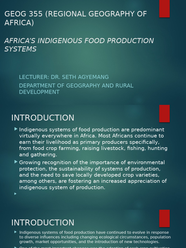 GEOG 355 - Lecture5 - Africa Indigenous Food Production Systems | PDF ...