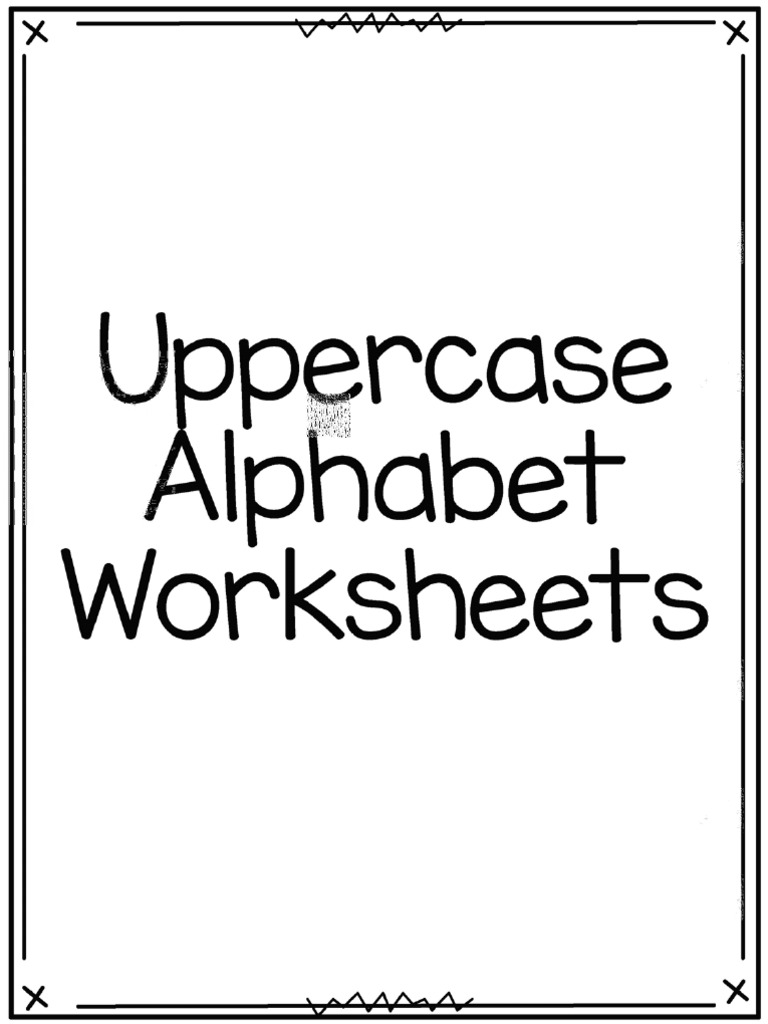 Uppercase Alphabet Worksheets A Desbloqueado | PDF