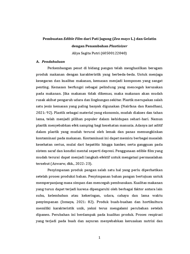Pembuatan Edible Film Dari Pati Jagung Dan Gelatin Dengan Penambahan Plastisizer (Aliya Sagita ...