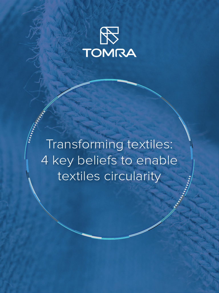 TOMRA Transforming Textiles White Paper | PDF | Recycling | Textiles