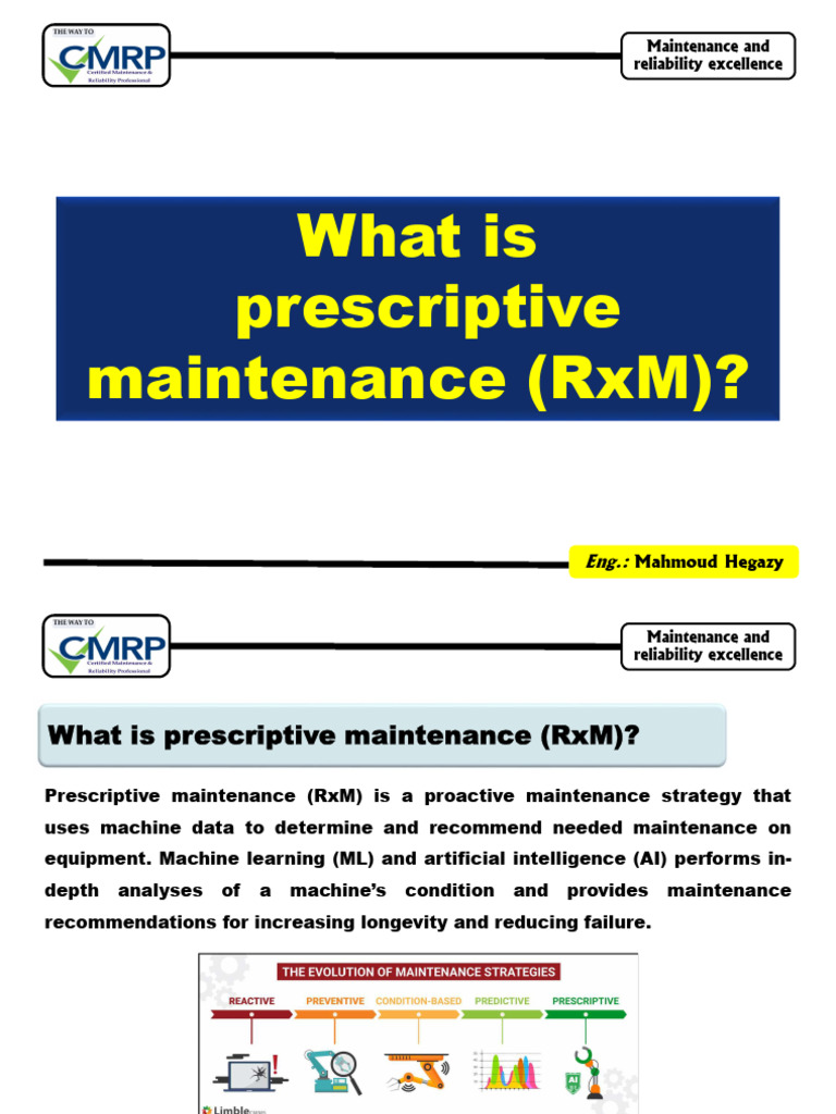 Understanding Prescriptive Maintenance (RxM) | PDF | Reliability ...