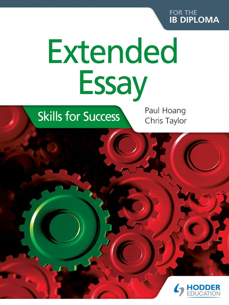 Extended Essay For The IB Diploma Skills For Success by Chris Taylor ...