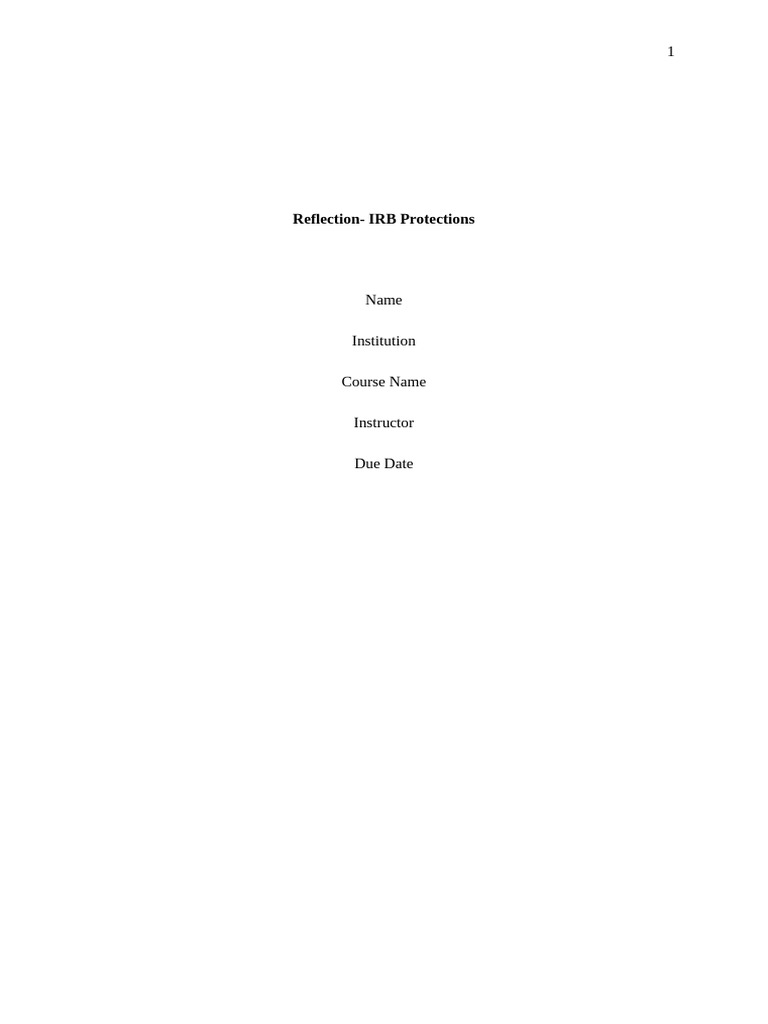 Reflection - IRB Protections | PDF | Institutional Review Board | Informed Consent
