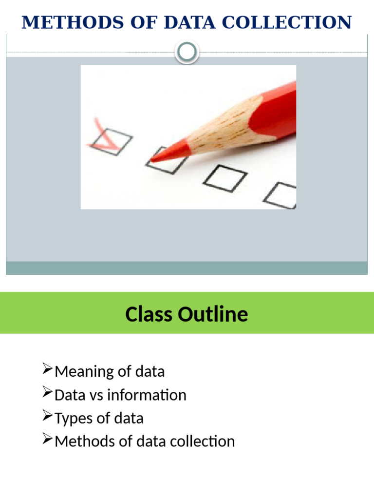 Methods of Collecting Data | PDF | Data | Information