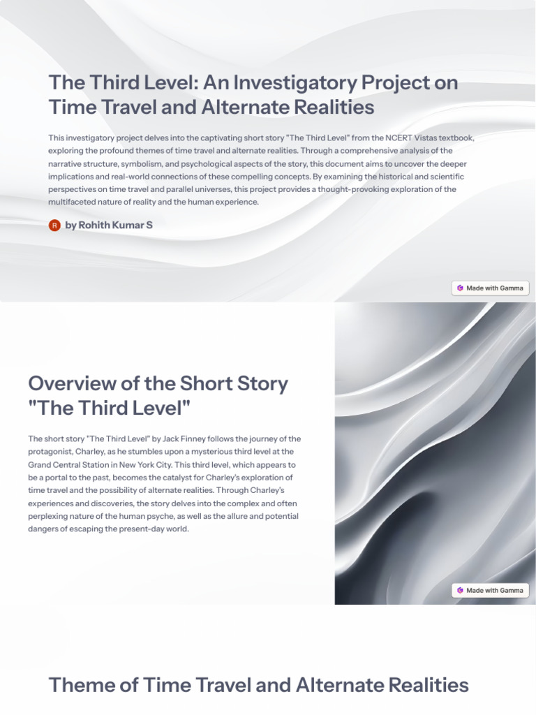 The Third Level An Investigatory Project On Time Travel and Alternate ...