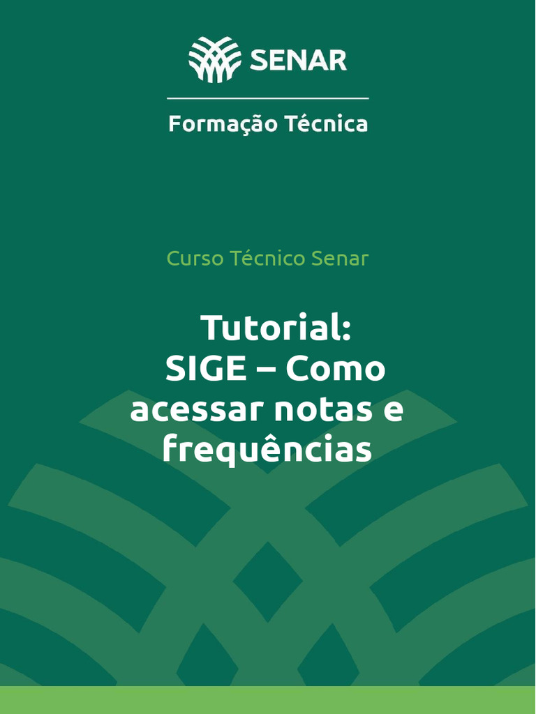 Acesso a Notas e Frequências no SIGE | PDF