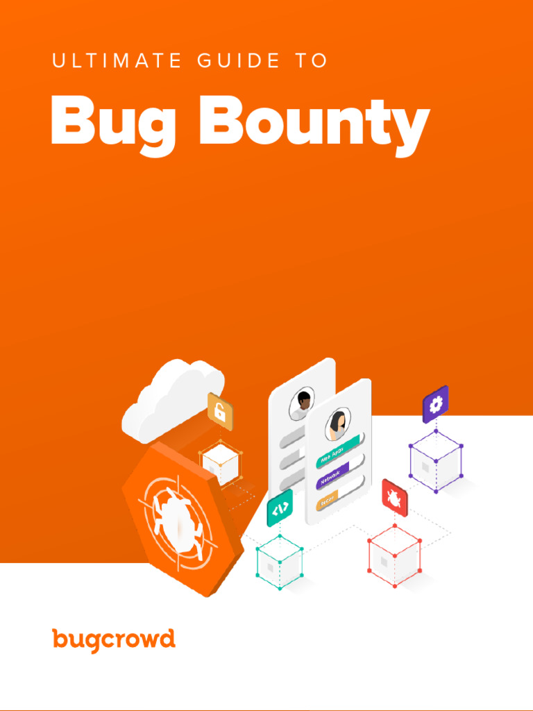 The Ultimate Guide To Bug Bounty | PDF | Computer Security | Security